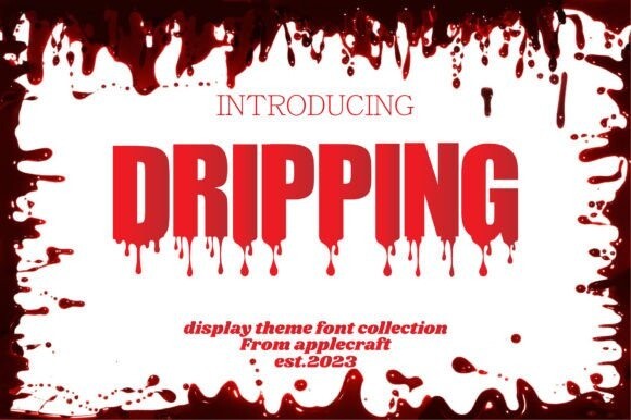 Dripping Font Free Font
