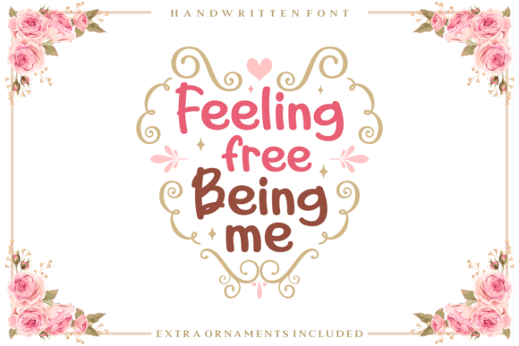 Feeling Free Being Me font - Free Font