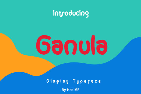 Ganula Font - Free Font