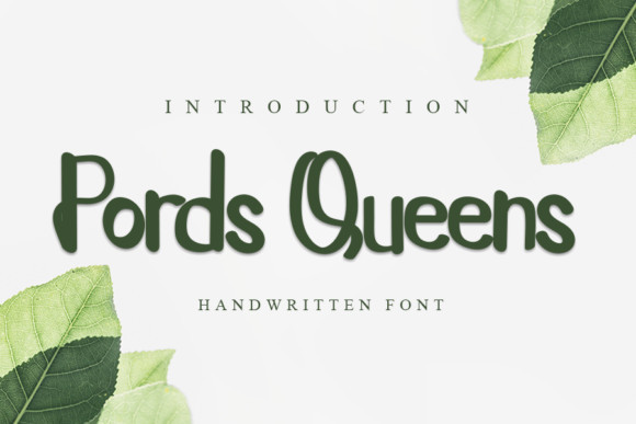 Pords Queens Font - Free Font