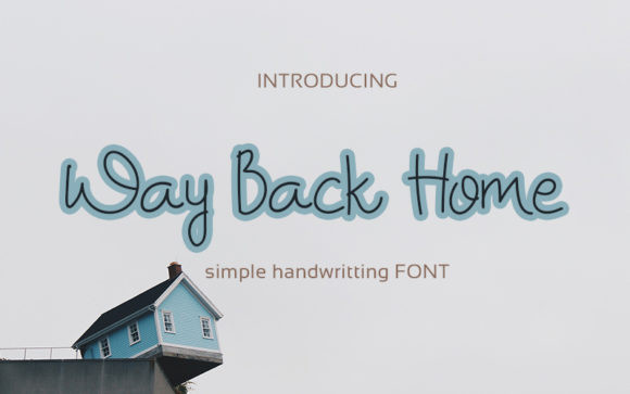 Way Back Home Font - Free Font