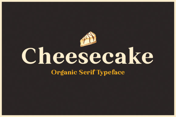 Cheesecake Font - Free Font