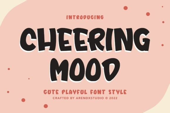 Cheering Mood Font - Free Font