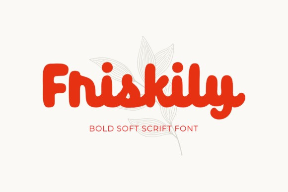 Friskily Font - Free Font