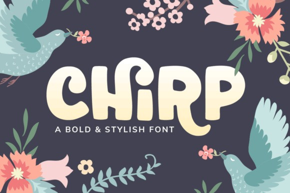 Chirp Font - Free Font