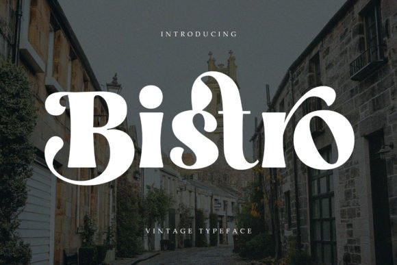 Bistro - Vintage Typeface Font - Free Font