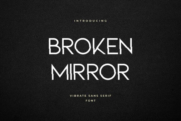 Broken Mirror Font - Free Font