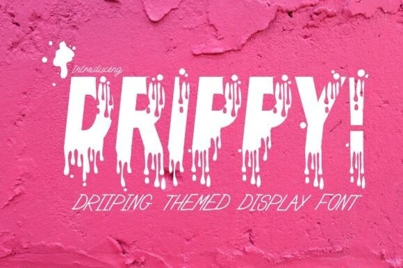 Drippy! Font - Free Font