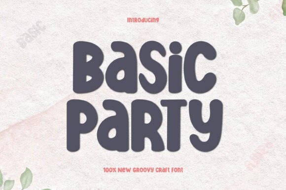 Basic Party Font - Free Font