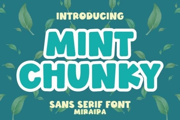 Mint Chunky Font - Free Font