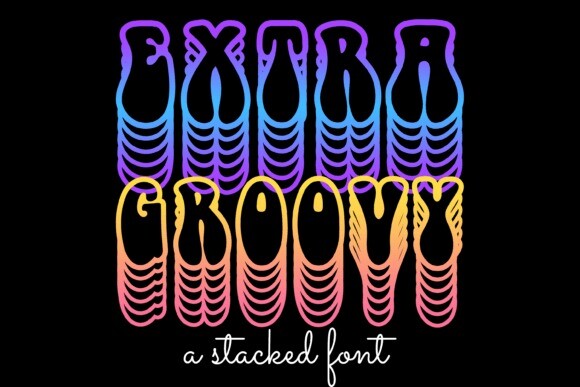 Extra Groovy Font - Free Font