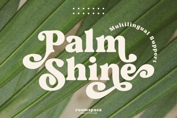 Palm Shine Font - Free Font