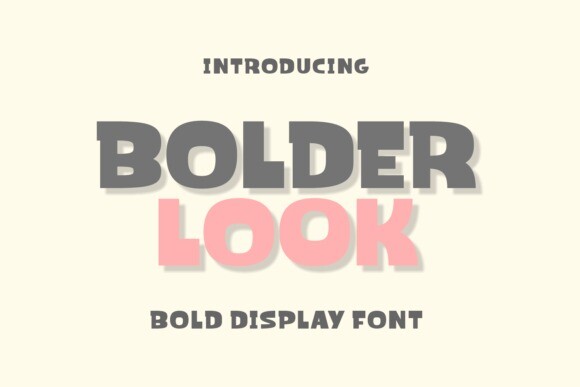 Bolder Look Font - Free Font