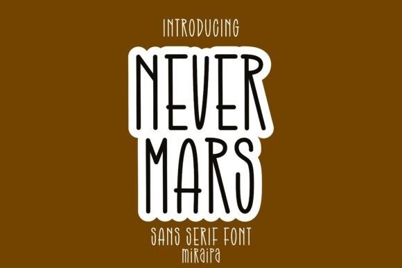 Never Mars Font - Free Font