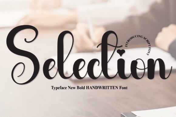 Selection Font - Free Font