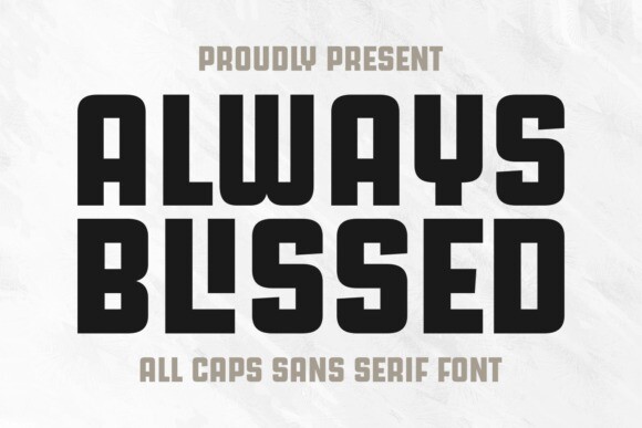 Always Blissed Font - Free Font
