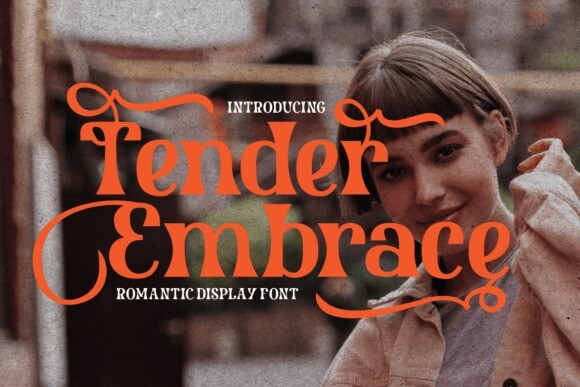 Tender Embrace Font - Free Font