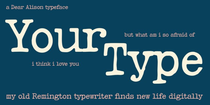 Your Type Font - Free Font