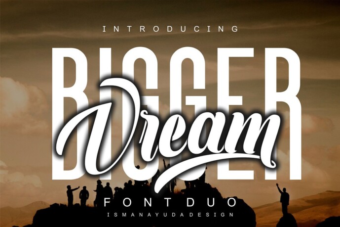 Bigger Dream Font Duo - Free Font