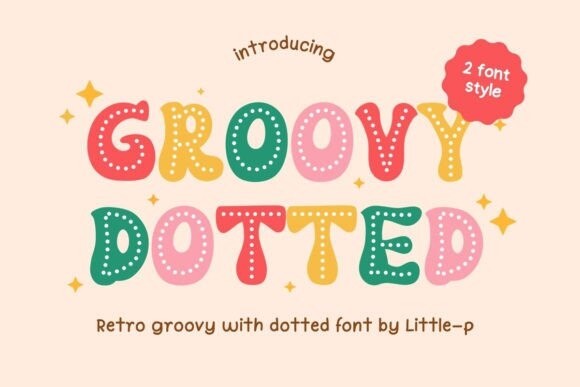 Groovy Dotted Font - Free Font
