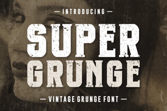 Super Grunge Font - Free Font