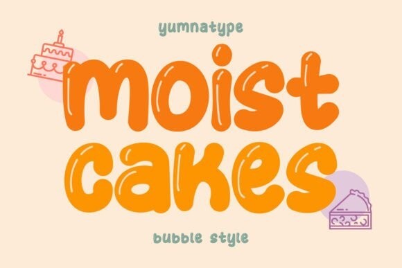 Moist Cakes Font - Free Font