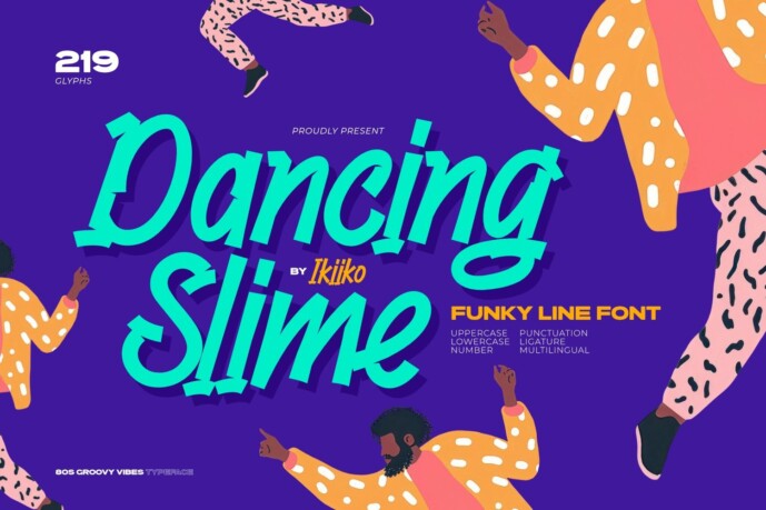 Dancing Slime Font - Free Font
