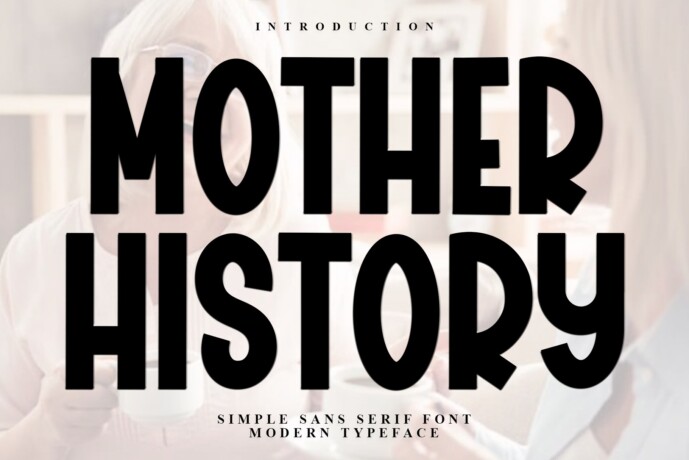 Mother History Font - Free Font