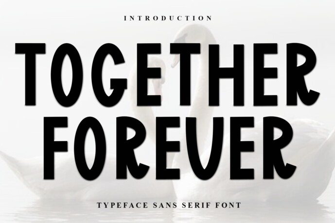 Together Forever Font - Free Font