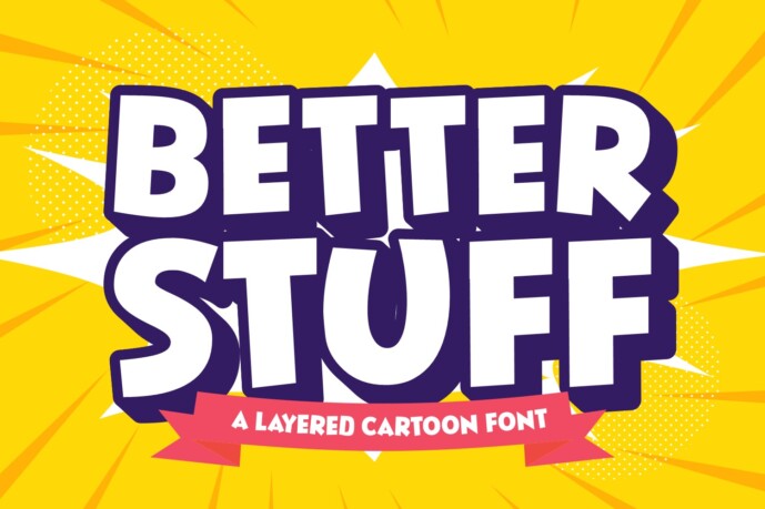 Better Stuff Font - Free Font
