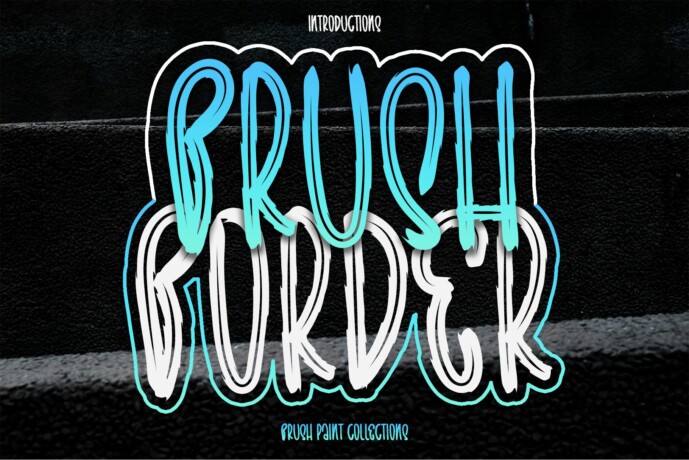 Brush Border Font - Free Font