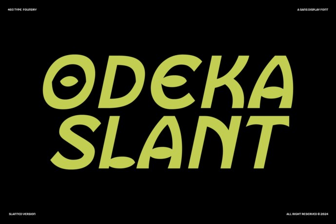 Odeka Slant Font - Free Font