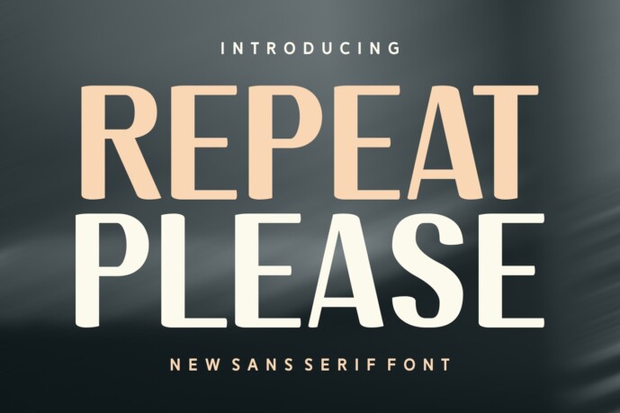 Repeat Please Font - Free Font