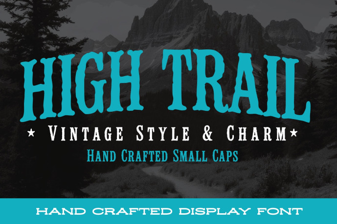 High Trail Font - Free Font