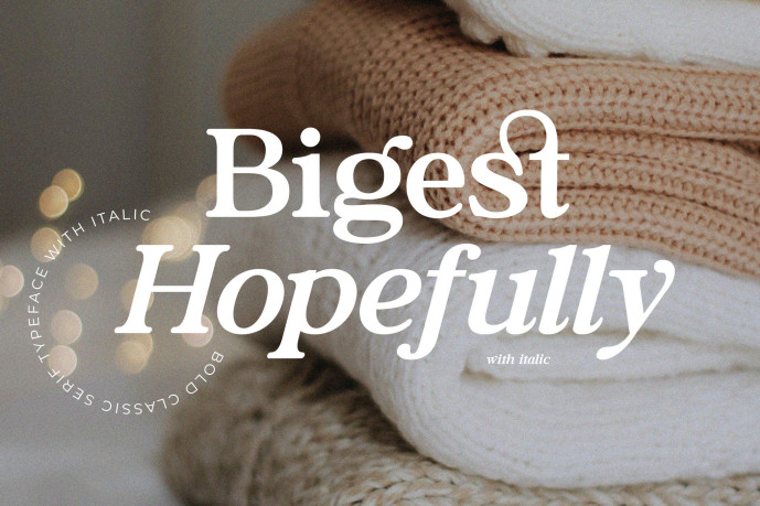 Bigest Hopefully Serif Font - Free Font