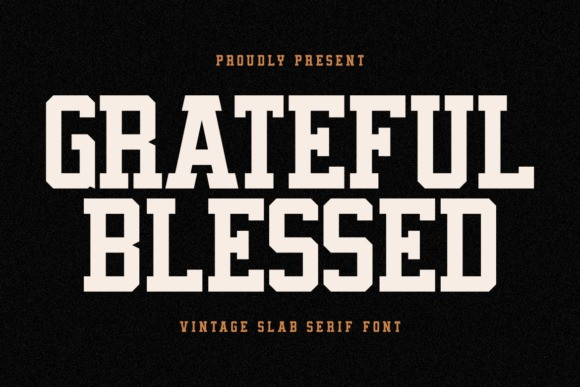 Grateful Blessed Font - Free Font