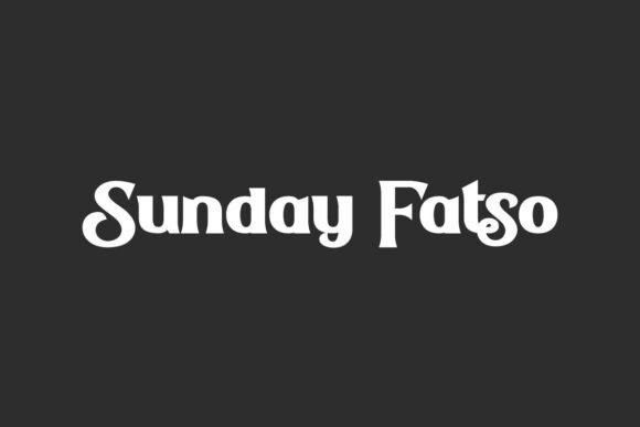 Sunday Fatso Font - Free Font