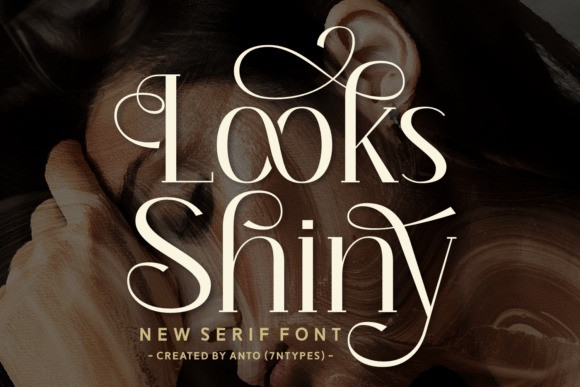 Looks Shiny Font - Free Font