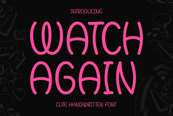 Watch Again Font - Free Font