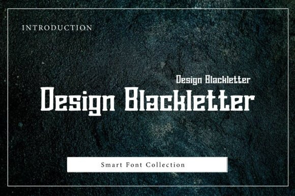 Design Blackletter Font - Free Font
