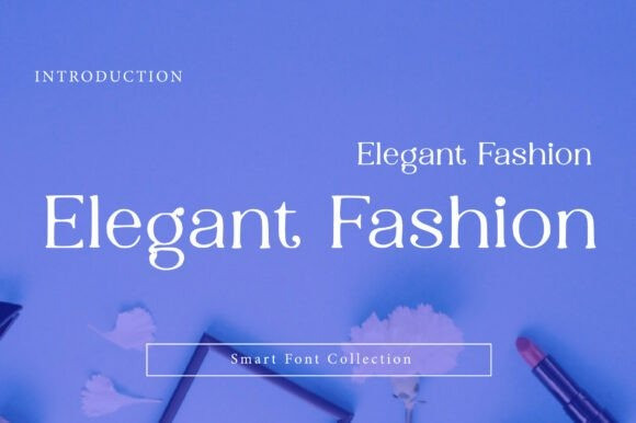 Elegant Fashion Font - Free Font