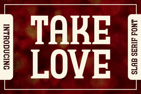 Take Love Font - Free Font