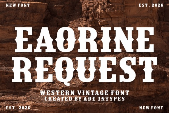 Eaorine Request Font - Free Font